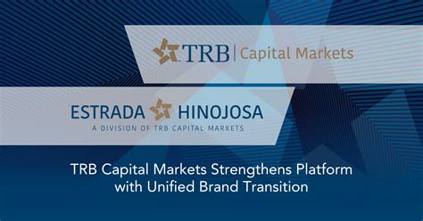 Trb Capital Markets Strengthens Platform With Unified Brand Transition