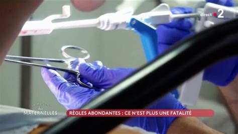 Règles Abondantes Ce Nest Plus Une Fatalité Extrait Vidéo La