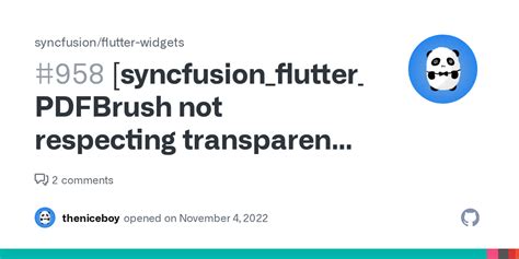 Syncfusionflutterpdf Pdfbrush Not Respecting Transparency When Exporting · Issue 958