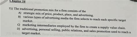 Solved Chapter 16The Traditional Promotion Mix For A Firm Chegg