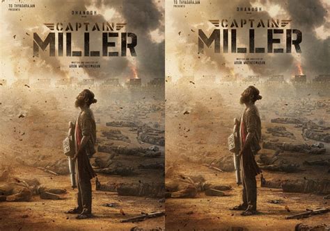 Captain Miller Teaser Dhanush In A Never Seen Before Avatar Raises