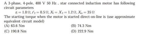 Solved A 3 Phase 4 Pole 400 V 50 Hz Star Conn Solutioninn