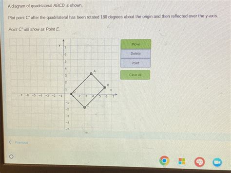 A Diagram Of Quadrilateral Abcd Is Shown Plot Point C After The Quadrilateral Has Been Math