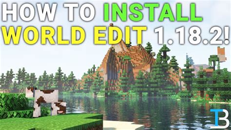 How To Download And Install World Edit 1 18 2 In Minecraft Youtube