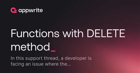 Functions With Delete Method Threads Appwrite