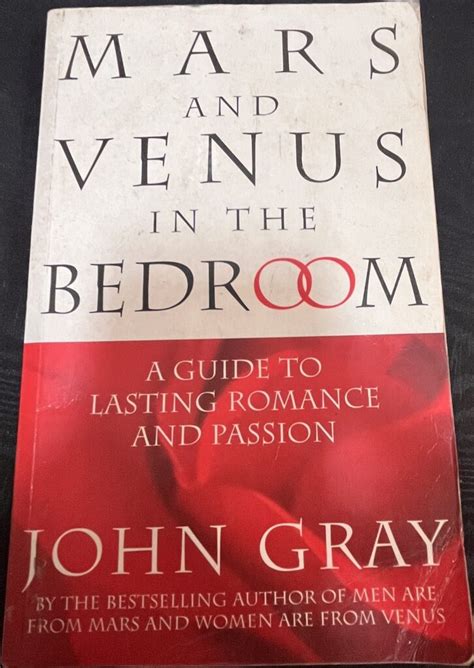 Mars And Venus In The Bedroom A Guide To Lasting Romance And Passion