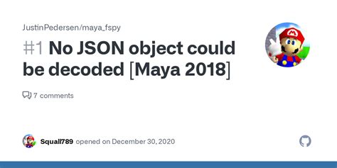 No Json Object Could Be Decoded Maya 2018 · Issue 1 · Justinpedersenmayafspy · Github
