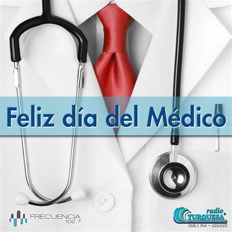 Día Del Médico En Mexico 23 De Octubre Radio Turquesa