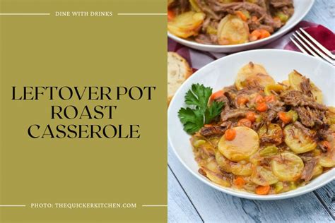 19 Leftover Roast Beef Recipes From Bites To Delights Dinewithdrinks
