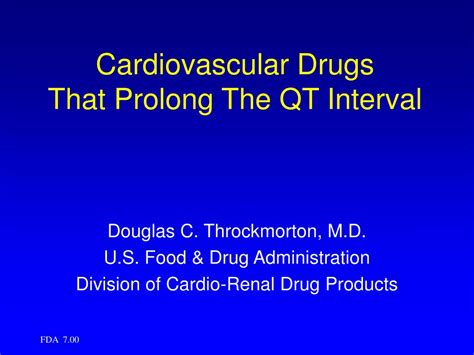 PPT Cardiovascular Drugs That Prolong The QT Interval PowerPoint Presentation ID