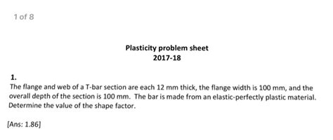 Solved 1 Of 8 Plasticity Problem Sheet 2017 18 1 The Flange Chegg Com