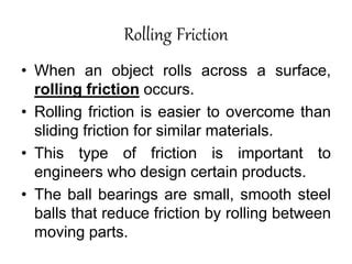 Tribology Aspects Cause Of Friction Stick And Slip Phenomenon Sliding And Rolling Friction