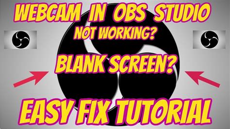 Obs Studio Webcam Black Screen Fix Windows YouTube