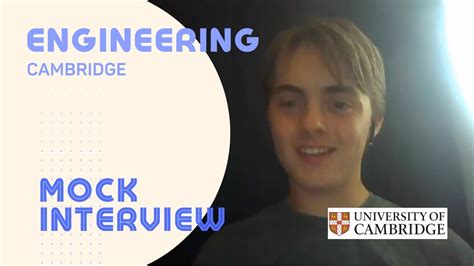 Engineering Cambridge Interview Walkthrough Youtube