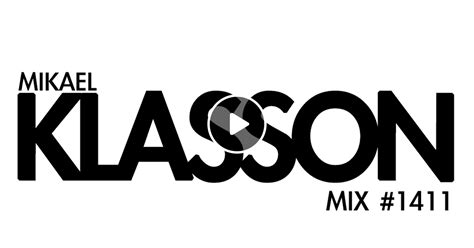 Mikael Klasson Mix 1411 By Mikael Klasson Mixcloud