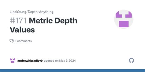 Metric Depth Values · Issue 171 · Liheyoungdepth Anything · Github