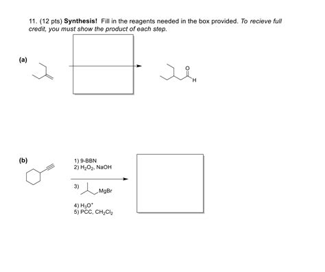 Solved Pts Synthesis Fill In The Reagents Needed Chegg