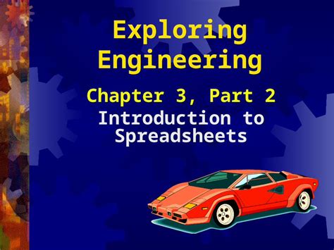 Ppt Exploring Engineering Chapter 3 Part 2 Introduction To