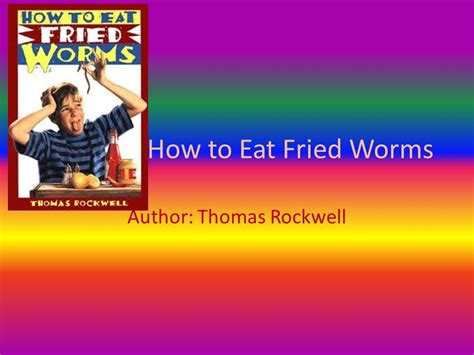 How To Eat Fried Worms Book Cover