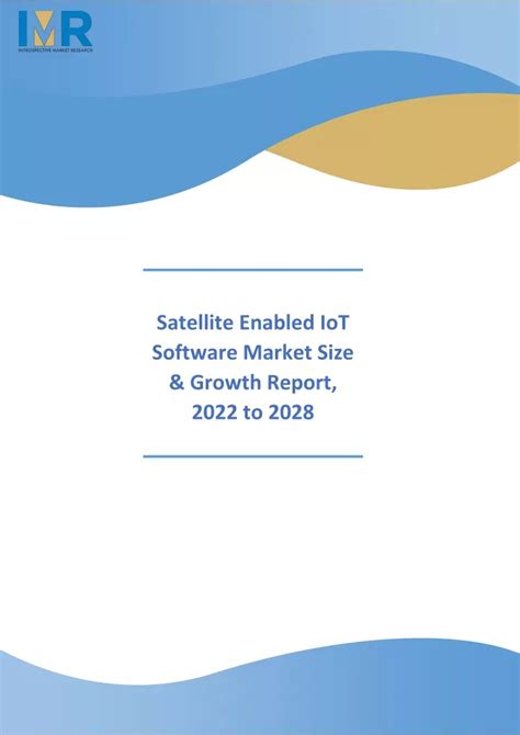 Ppt Satellite Enabled Iot Software Market Powerpoint Presentation