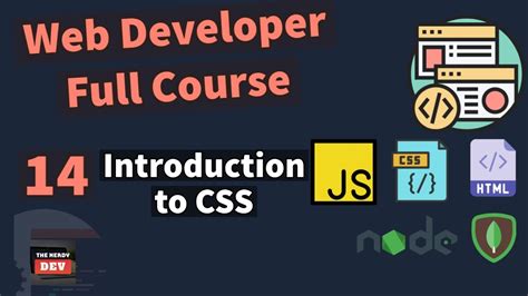 Web Developer Full Course Introduction To Css 14 Youtube