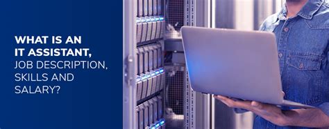 What Is An It Assistant Job Description Skills And Salary