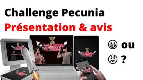 Avis Formation Challenge Pecunia Réussir En Affiliation Youtube