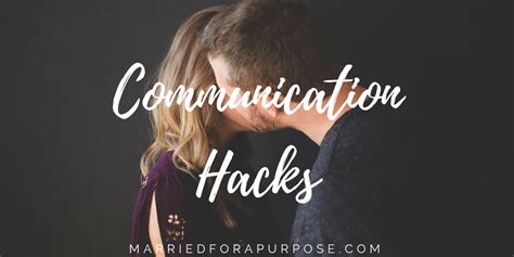 3 Communication Hacks For Your Marriage