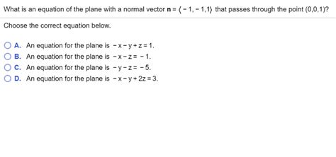 Solved What Is An Equation Of The Plane With A Normal Vector Chegg