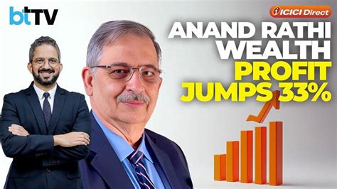 Anand Rathi Wealth Q3 Results Net Profit Rises 33 Declares 1 1 Bonus Issue