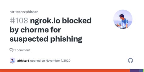 Ngrok Io Blocked By Chorme For Suspected Phishing Issue Htr