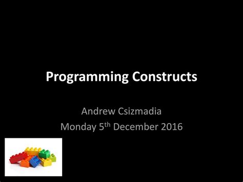 Programming Constructs Ppt Download