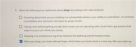 Solved Select The Following True Statements About Sleep