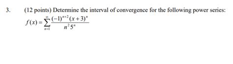 Solved Points Using The Power Series From Problem Chegg Com