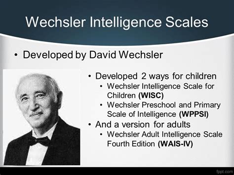 David Wechsler Intelligence Test