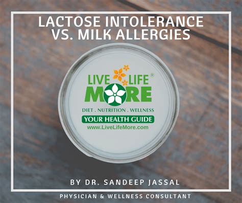 Lactose Intolerance Or Milk Allergy Know The Difference Live Life
