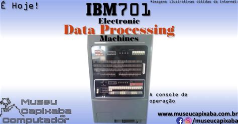 O Computador Ibm 701 De 1952