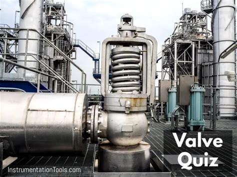 Valve Quiz InstrumentationTools