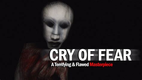 Cry Of Fear — A Terrifying And Flawed Masterpiece Youtube
