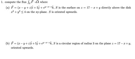 Solved Compute The Flux SFdA Where A Chegg Com