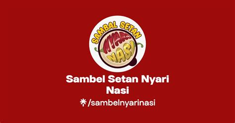 Sambel Setan Nyari Nasi Linktree