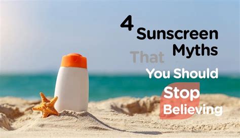 4 Sunscreen Myths That You Should Stop Believing Shoppelk