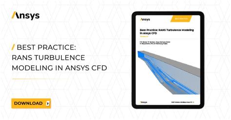Dr Saqib Mahmood On Linkedin Best Practice Rans Turbulence Modeling In Ansys Cfd Ansys