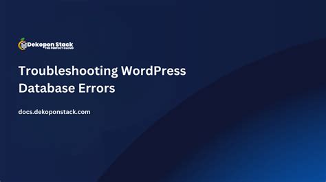 Troubleshooting Wordpress Database Errors