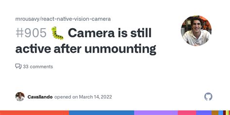 🐛 camera is still active after unmounting · issue 905 · mrousavy react