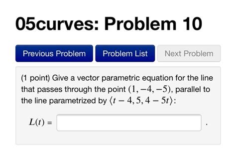 solved 05curves problem 10 previous problem problem list