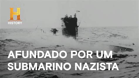 Como Um Submarino Nazista Destruiu 19 Navios Em Poucos Dias A