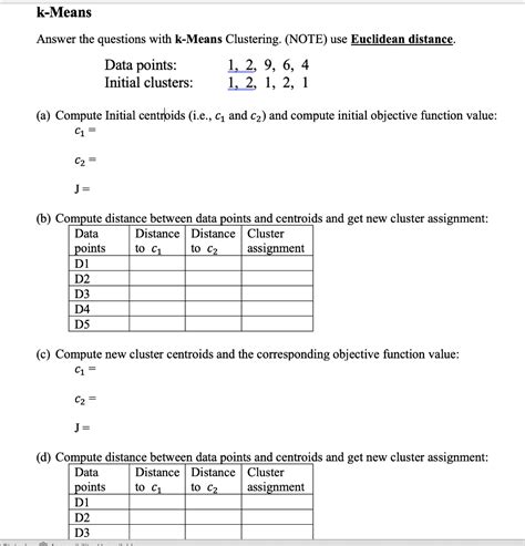 Solved Answer The Questions With K Means Clustering Note