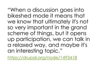 The Bike Shed Effect Versus Sweating The Small Stuff PPT