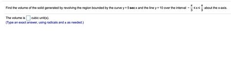 Solved TT Find The Volume Of The Solid Generated By Chegg Com